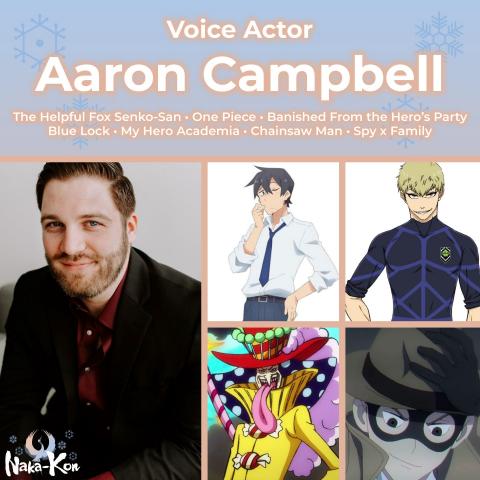 Guest Announcement: Aaron Campbell | Naka-Kon